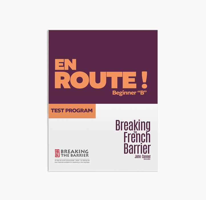 Breaking the French Barrier Beginner "B" Test Program — Breaking The ...